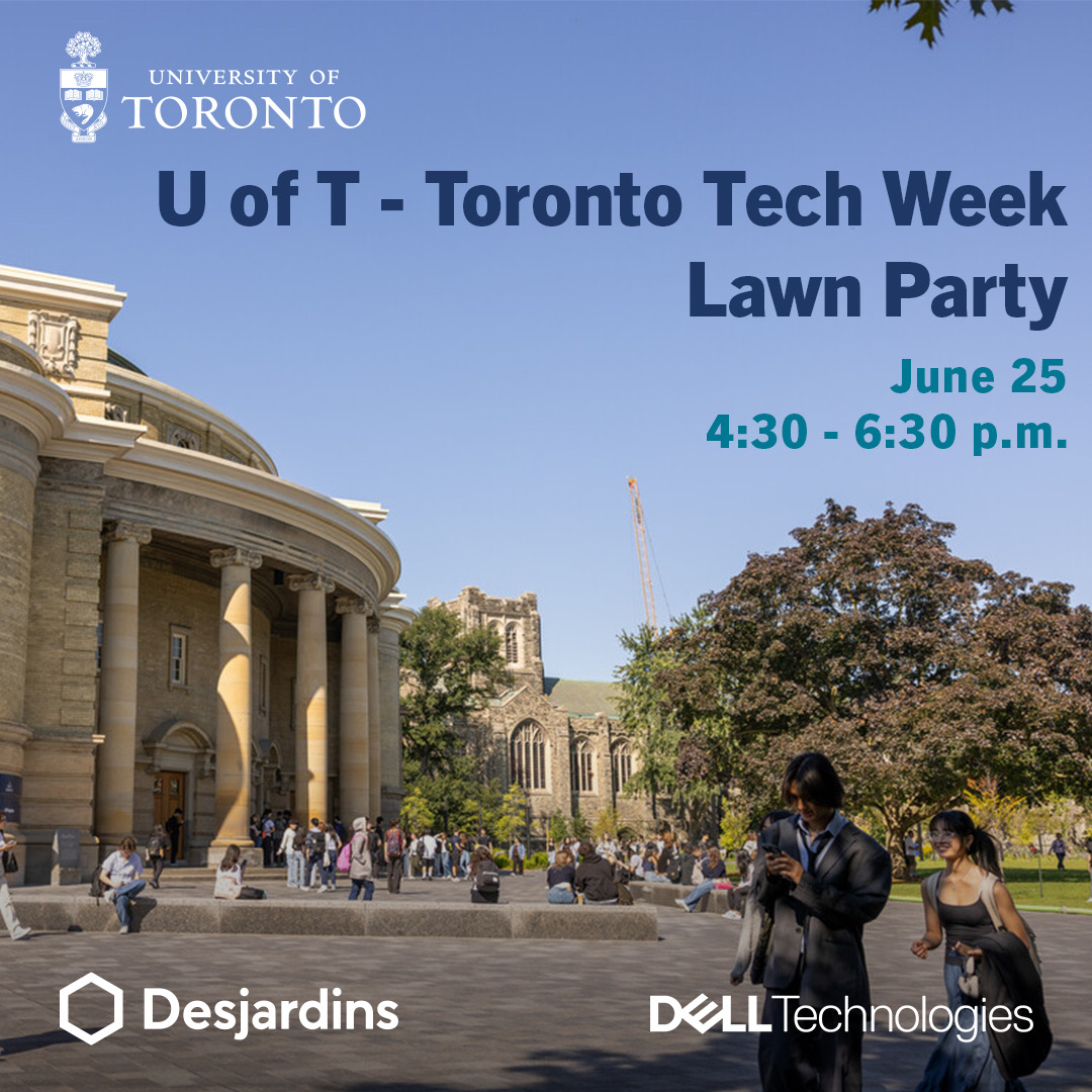 University of Toronto Entrepreneurship | U of T Guide to Toronto Tech ...